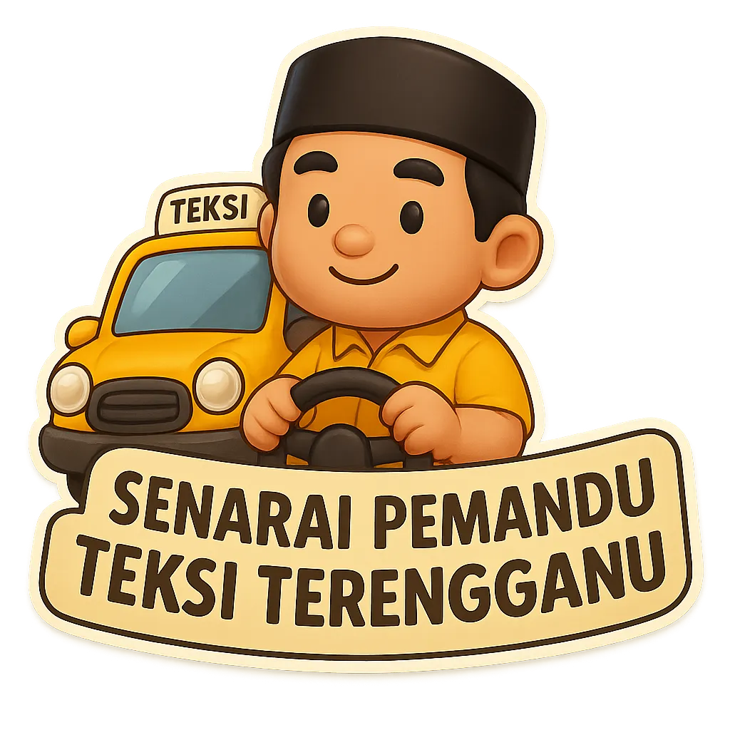 Perkhidmatan Teksi Terengganu – Senarai Pemandu & Tempahan